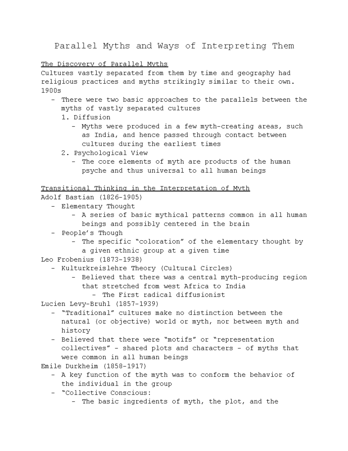 Parallel Myths and Ways of Interpreting Them - 1900s - There were two ...