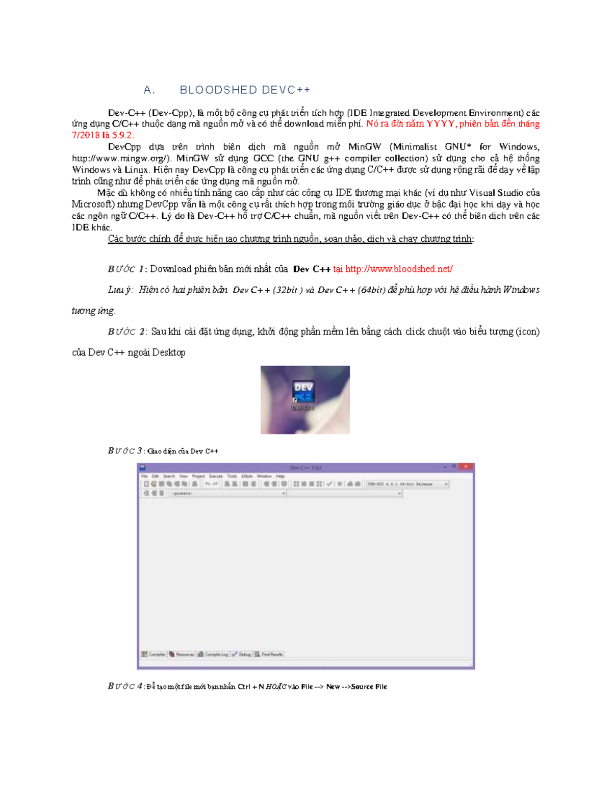 Practice 1 - tin hoc dai cuong - A. BLOODSHED DEVC++ Dev-C++ (Dev-Cpp), là một bộ công cụ phát ...