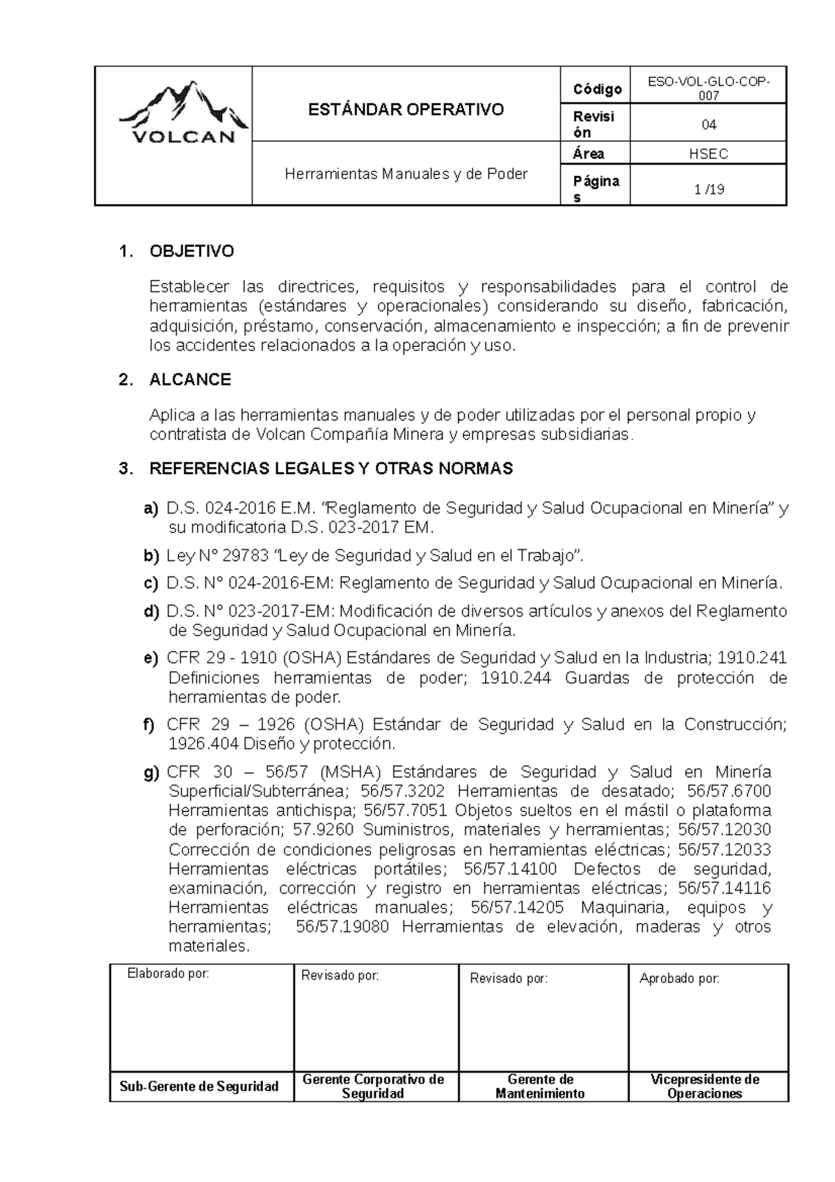 ESO-VOL-GLO-COP-007 Estándar Herramientas Manuales y de Poder - ESTÁNDAR OPERATIVO Código 007 ...