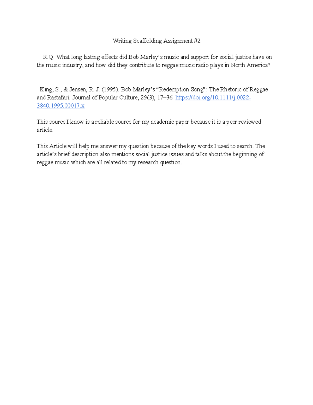 WSA 2 CS100 B+. - Writing Scaffolding Assignment # R: What long lasting effects did Bob Marley’s ...