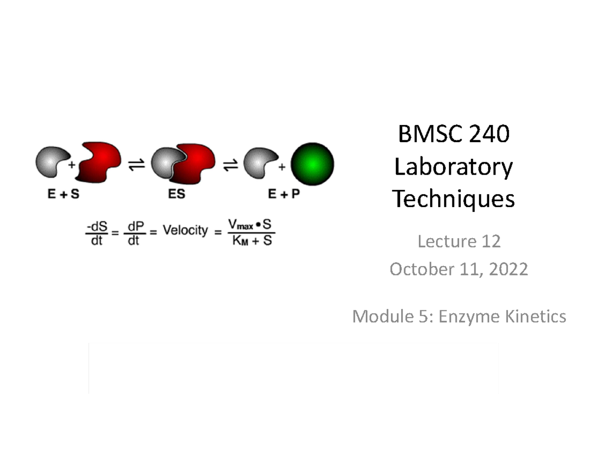 240 L12 - Lecture Notes - BMSC 240 Laboratory Techniques Lecture 12 ...