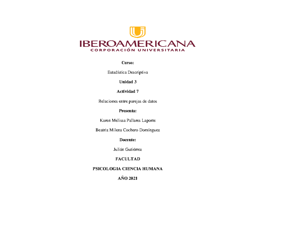 Actividad-7 - uyuil - Curso: Estadística Descriptiva Unidad 3 Actividad ...