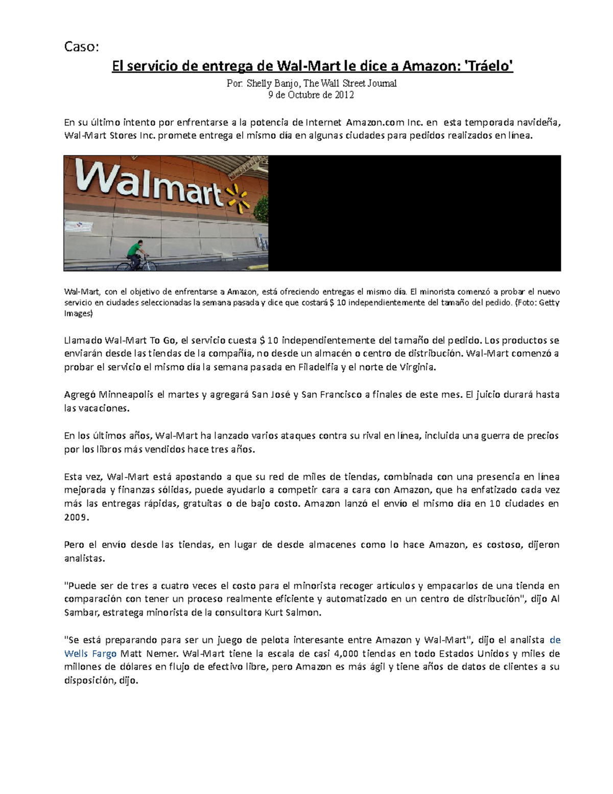 CASO Walmart - El servicio de entrega de Wal-Mart le dice a Amazon ...