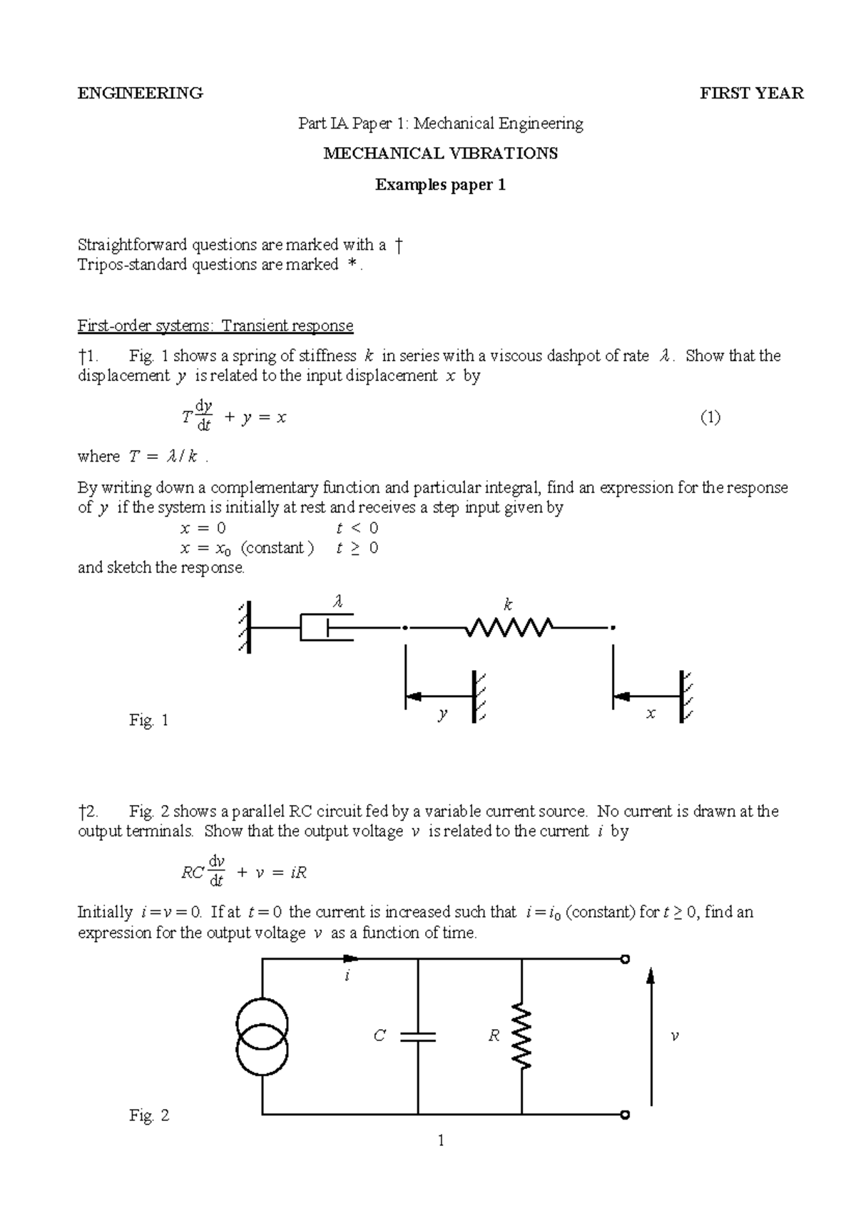 Vibrations EP1 2021 - notes - ENGINEERING FIRST YEAR Part IA Paper 1 ...