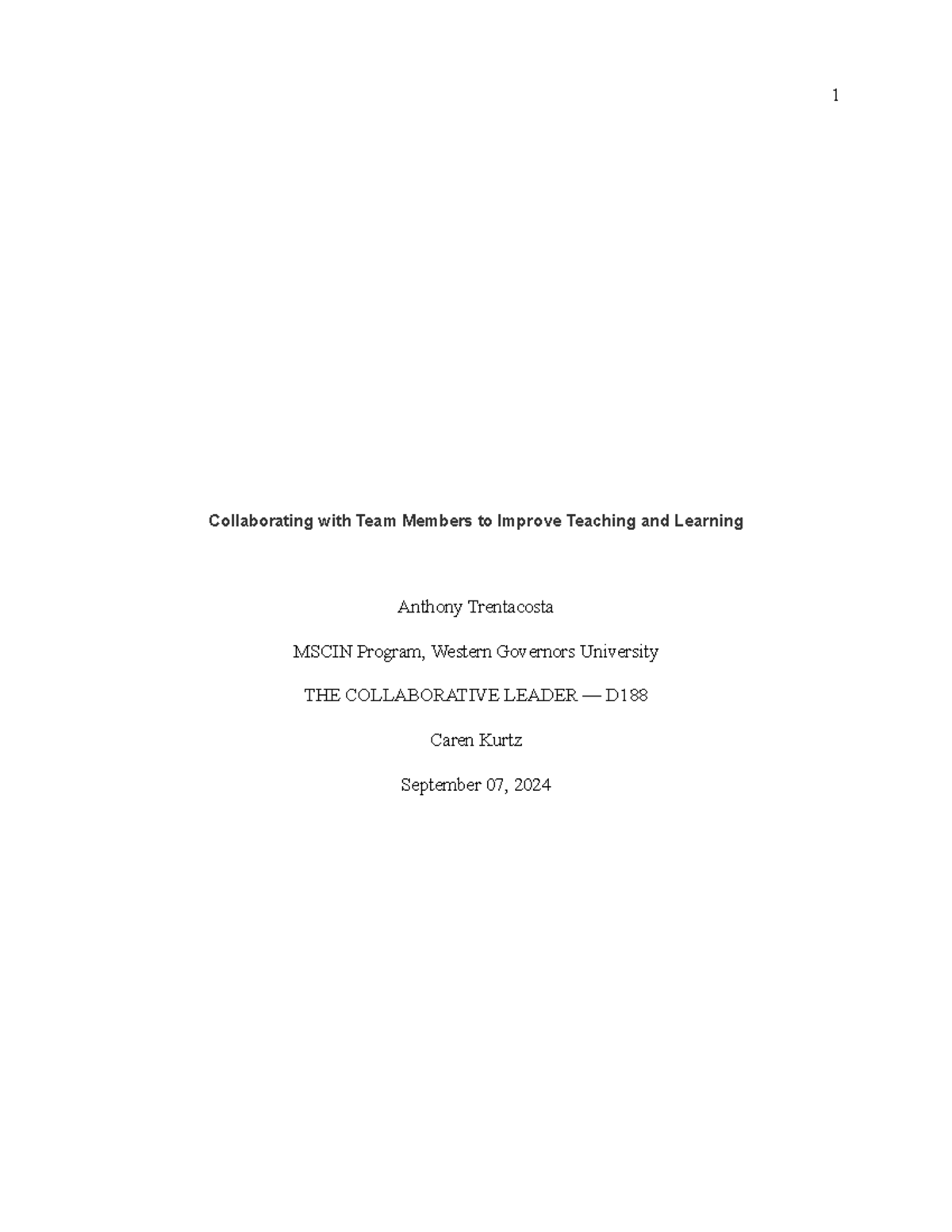 THE Collaborative Leader D188 Task 1 Attempt 2 - 1 Collaborating with ...