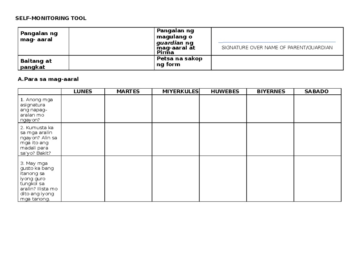 SELF- Monitoring TOOL - SELF-MONITORING TOOL Pangalan ng mag- aaral ...