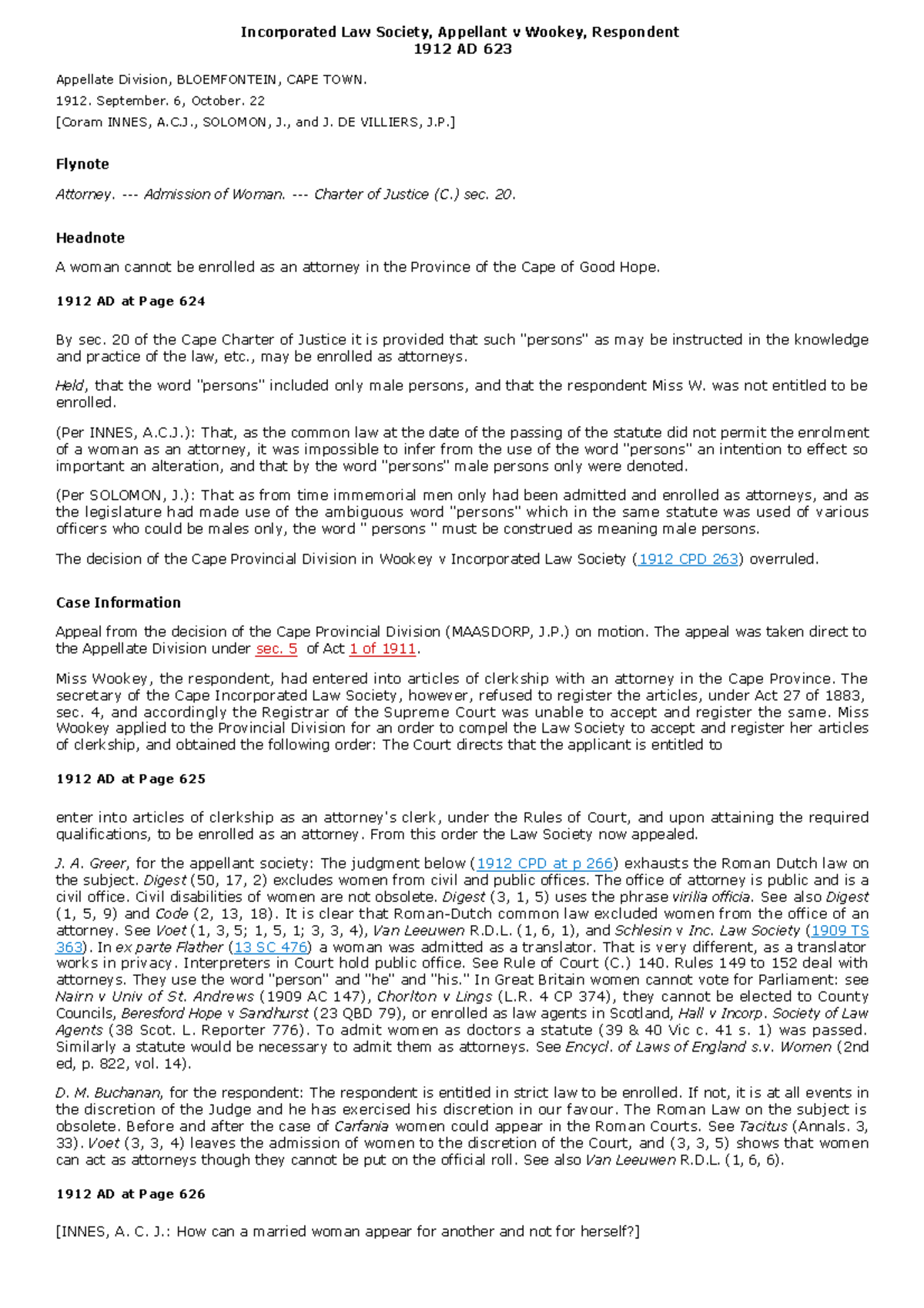 Incorporated Law Society, Appellant v Wookey, Respondent 1912 AD 623 ...