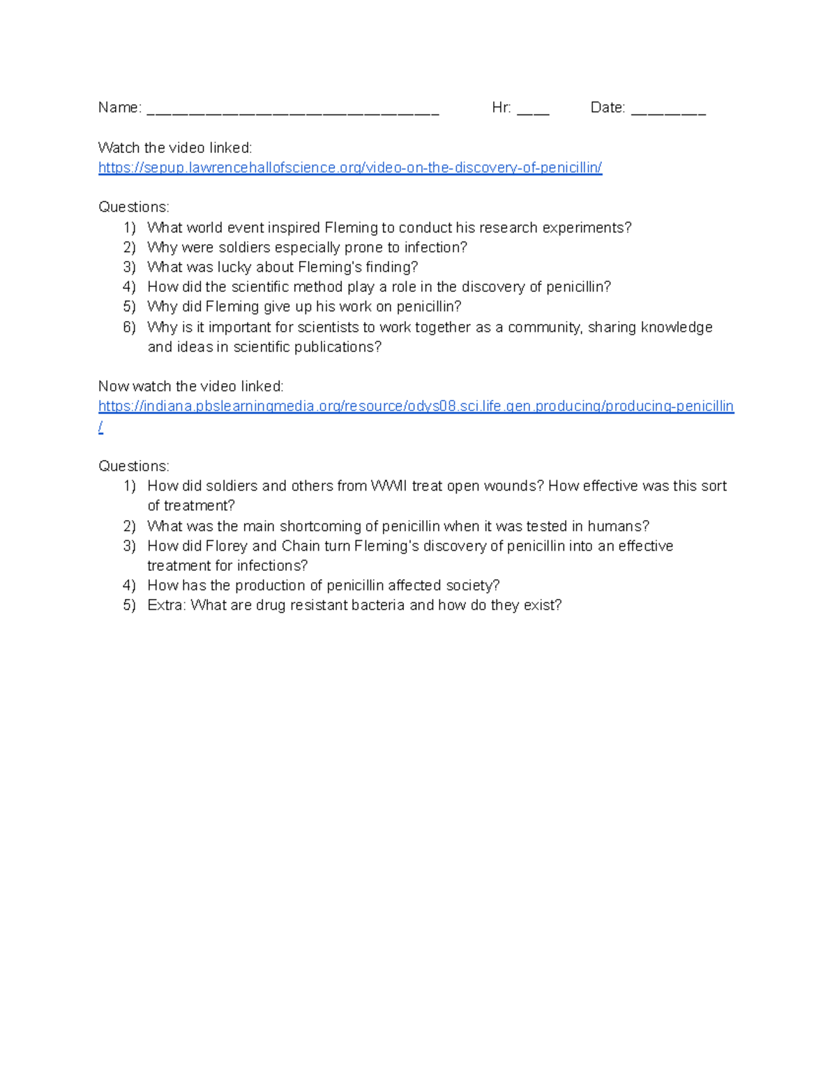 Antibiotics - Questions linked to SEPUP videos linked to investigate ...