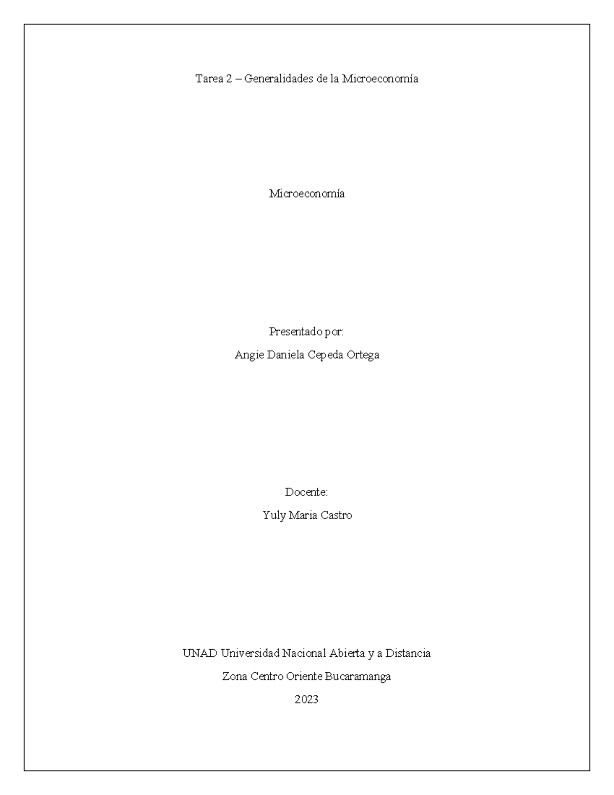 Ludwing Alexander Mancilla Grupo 58 212060 - Tarea 2 – Generalidades de ...