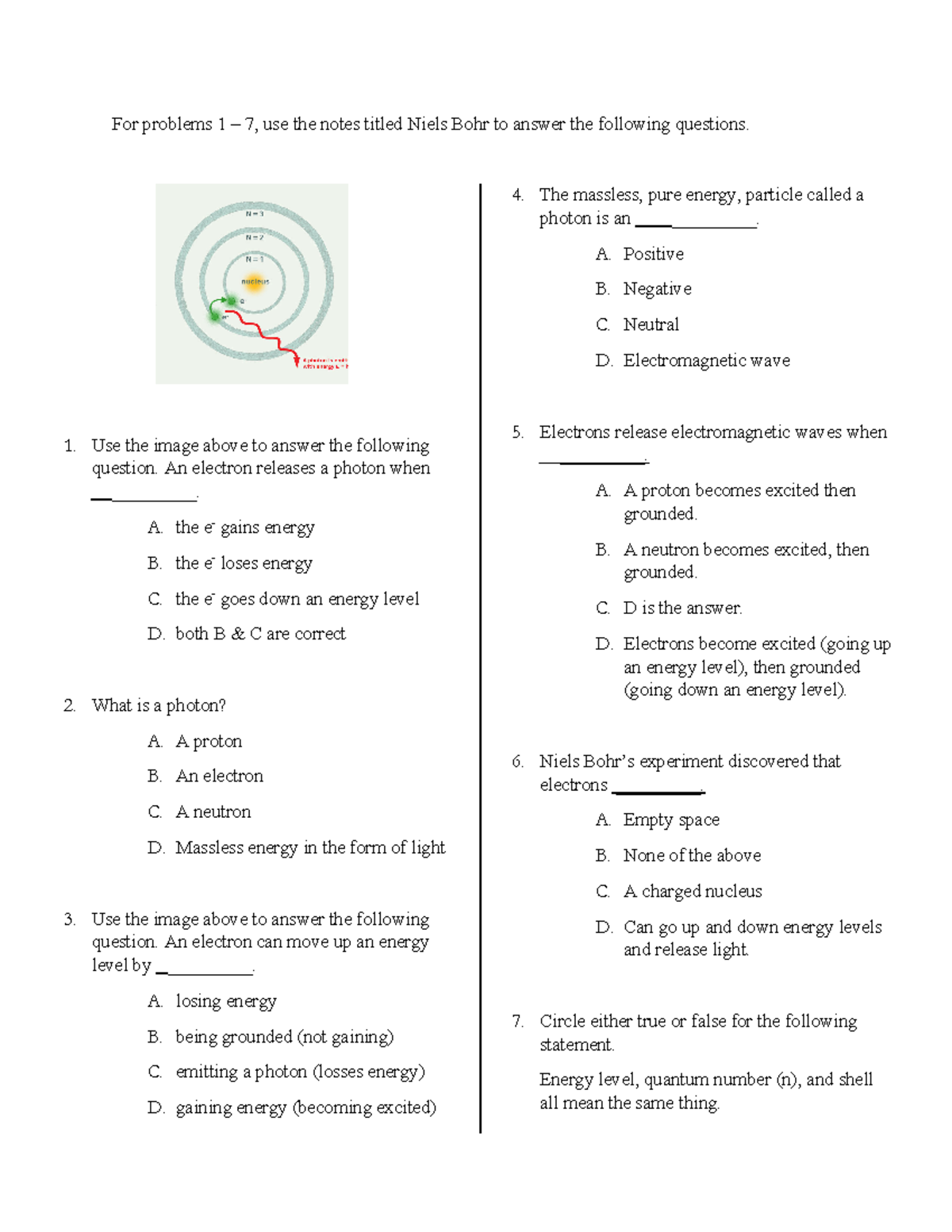 Niels Bohr - Experiment and scientist - For problems 1 – 7, use the ...