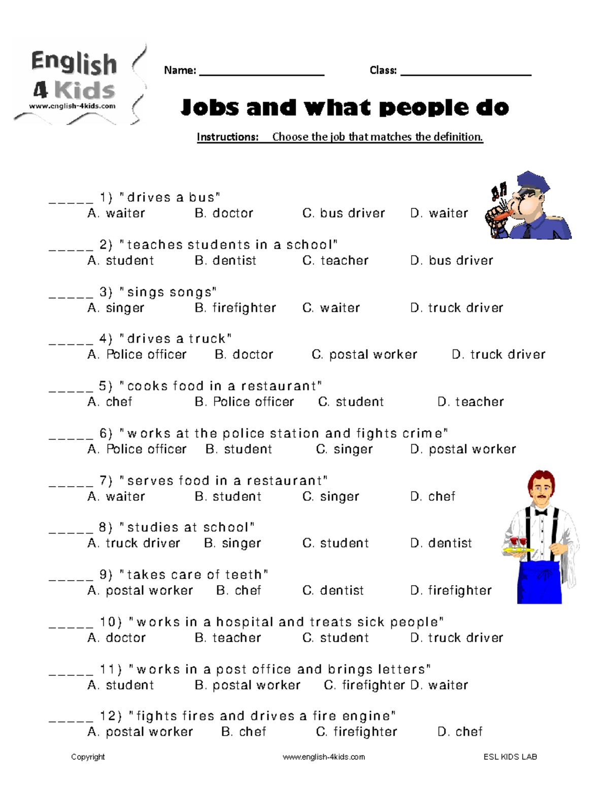 Jobs multiple choice quiz - Name: _____________________ Class ...
