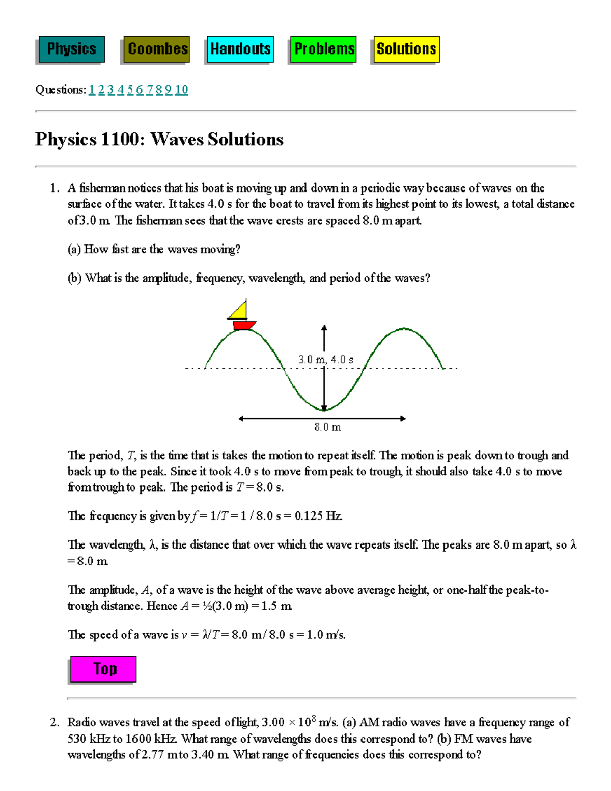 PHYS 1100 Waves Solutions - Questions: 1 2 3 4 5 6 7 8 9 10 Physics 1100: Waves Solutions A ...