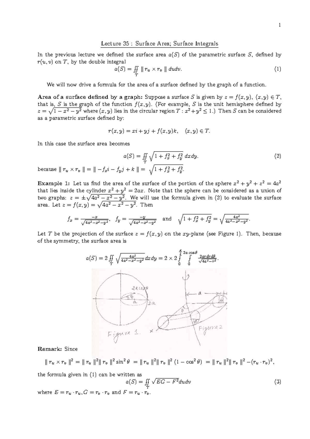 Surface Area; Surface Integrals - (1) We will now drive a formula for ...