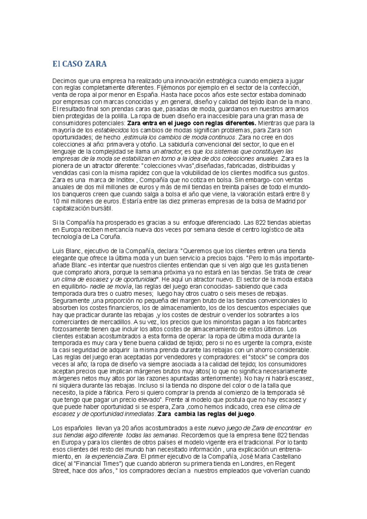 Caso sara - resumen del caso sara - El CASO ZARA Decimos que una empresa ha realizado una ...