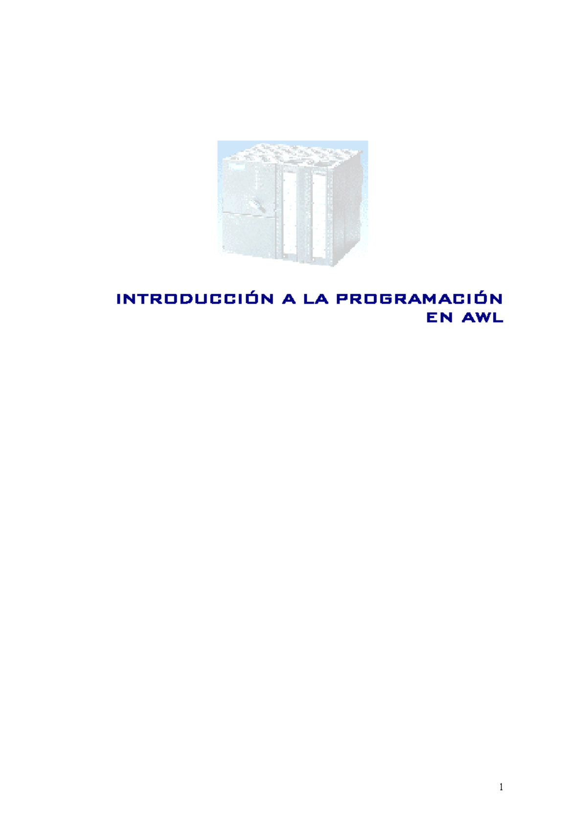 Iy Cnet Programacion AWL - INTRODUCCIÓN A LA PROGRAMACIÓN EN AWL ...