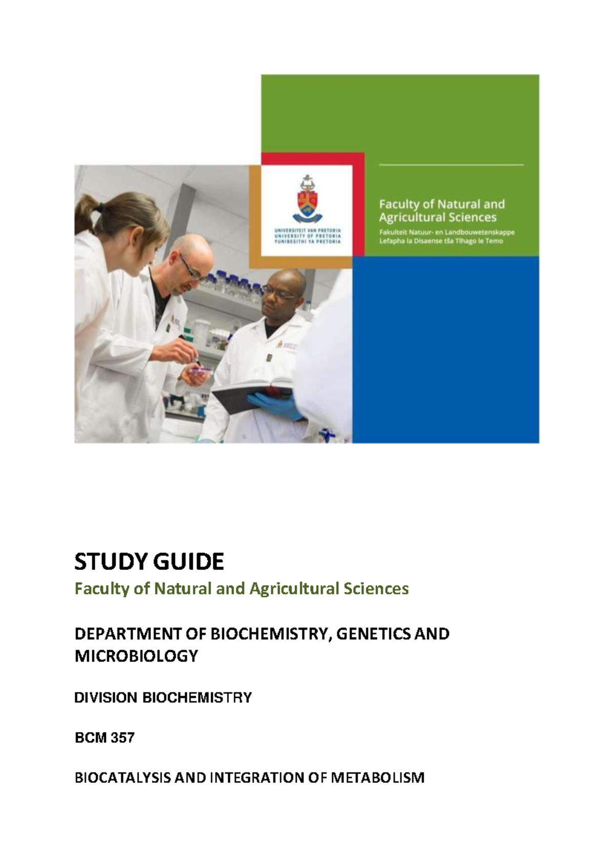 BCM 357 Study Guide 2021 - STUDY GUIDE Faculty of Natural and ...
