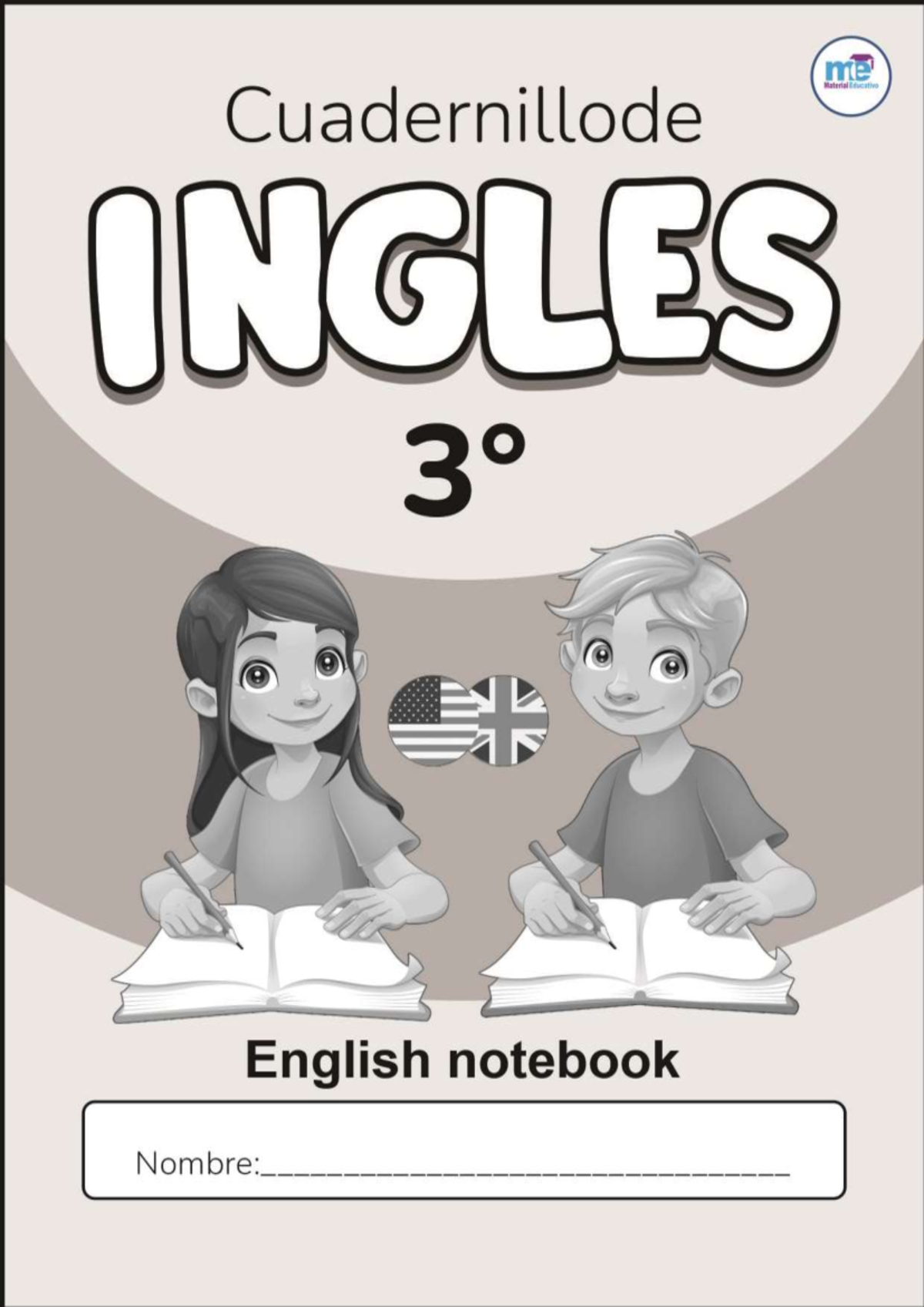 Cuaderno Ingles 3° Primaria - Ediciones “MIRBET” 3 Three - éi bi si di i ef yi éich ái yéi kéi ...