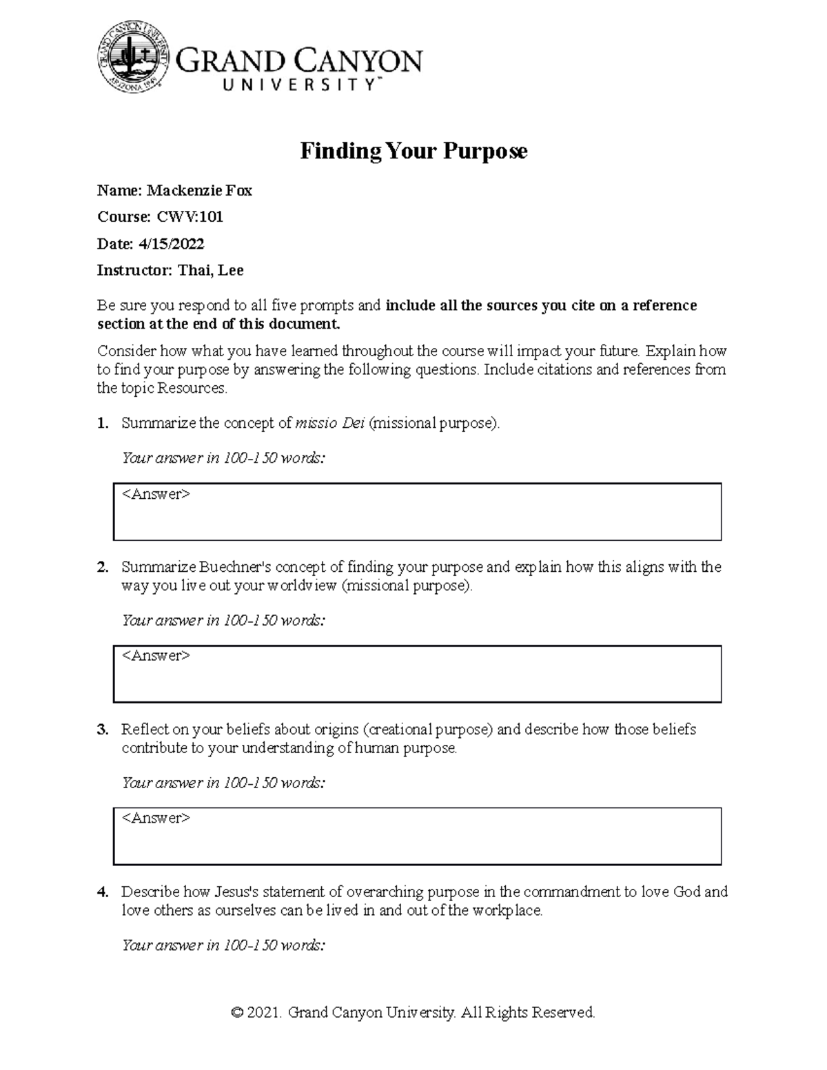 CWV-101 Finding Your Purpose - Finding Your Purpose Name: Mackenzie Fox ...