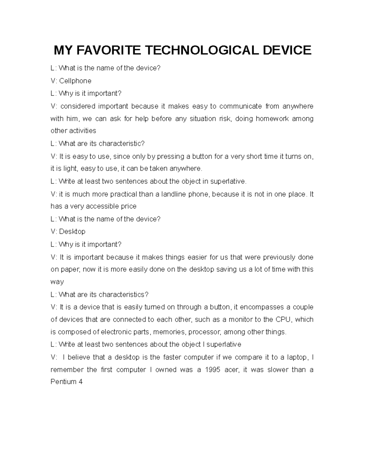 MY Favorite Technological Device - MY FAVORITE TECHNOLOGICAL DEVICE L ...