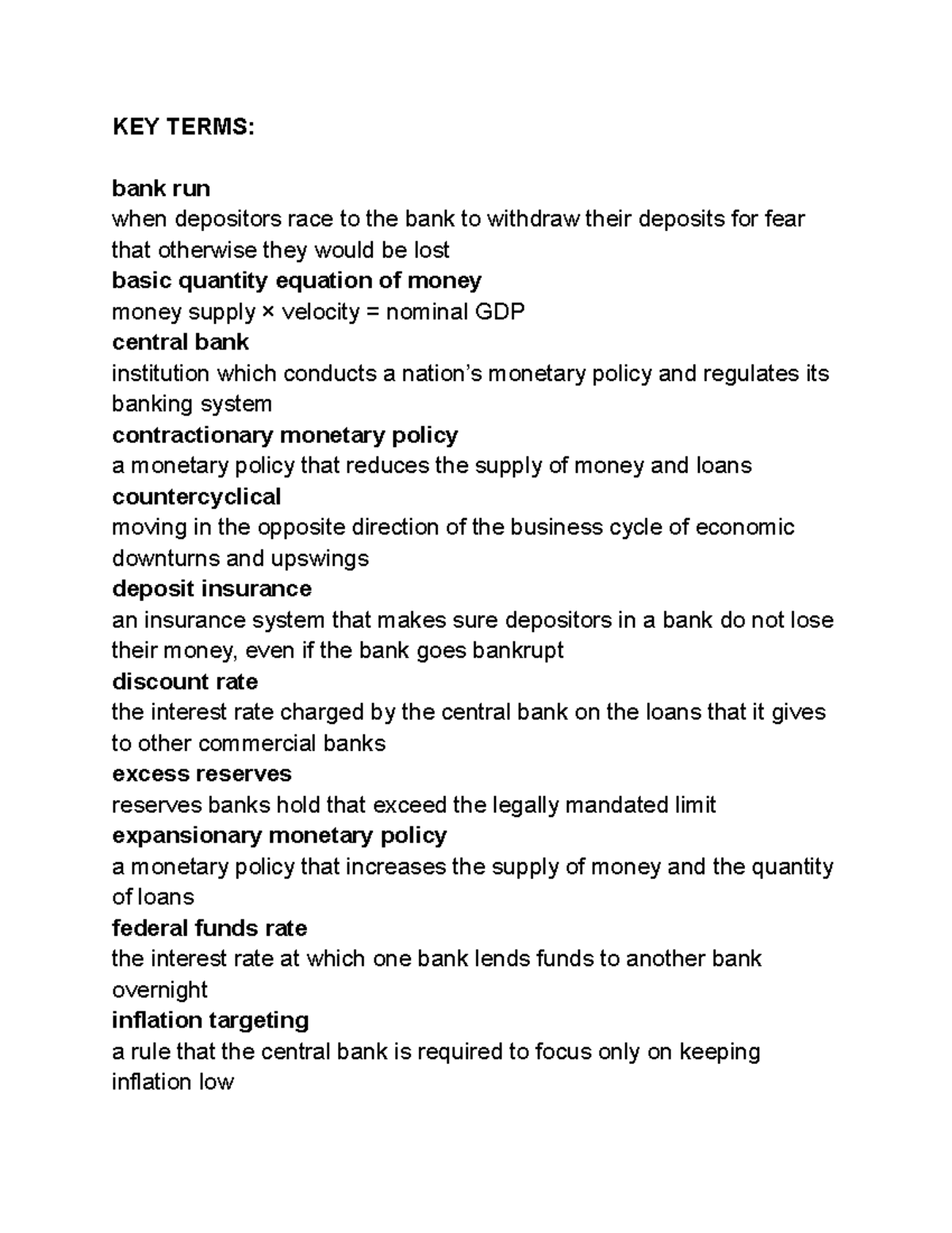 ECO101 Chpt 15 - Key terminology - KEY TERMS: bank run when depositors ...
