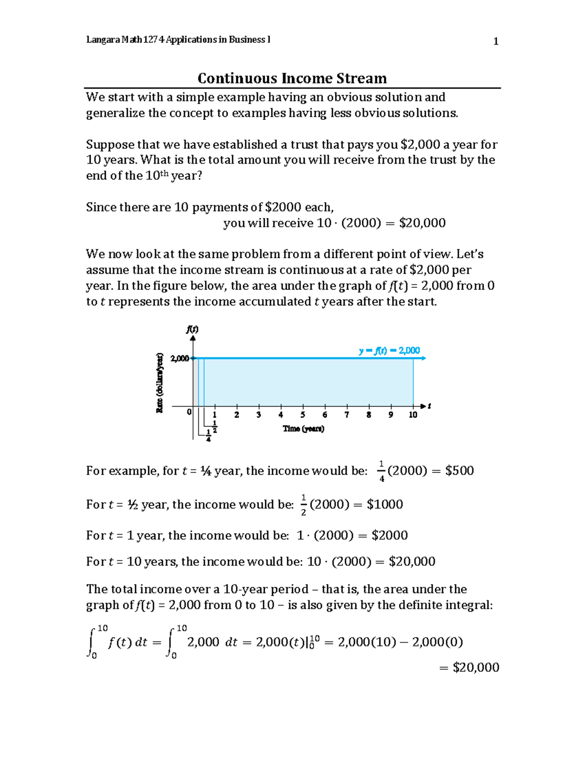 Applications To Business I - Continuous Income Stream We start with a ...