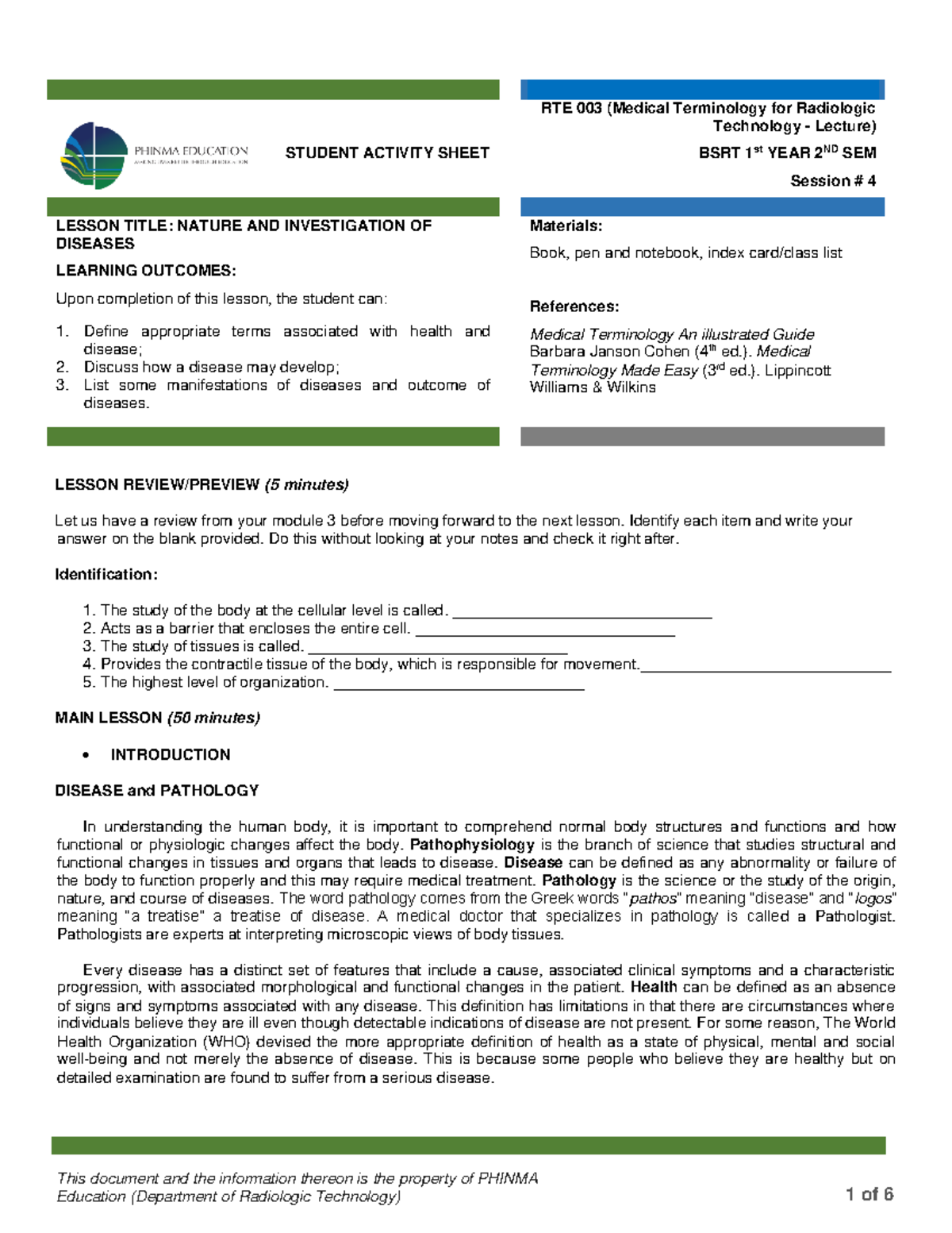 Medterm Module 4 (P) SAS - This document and the information thereon is ...
