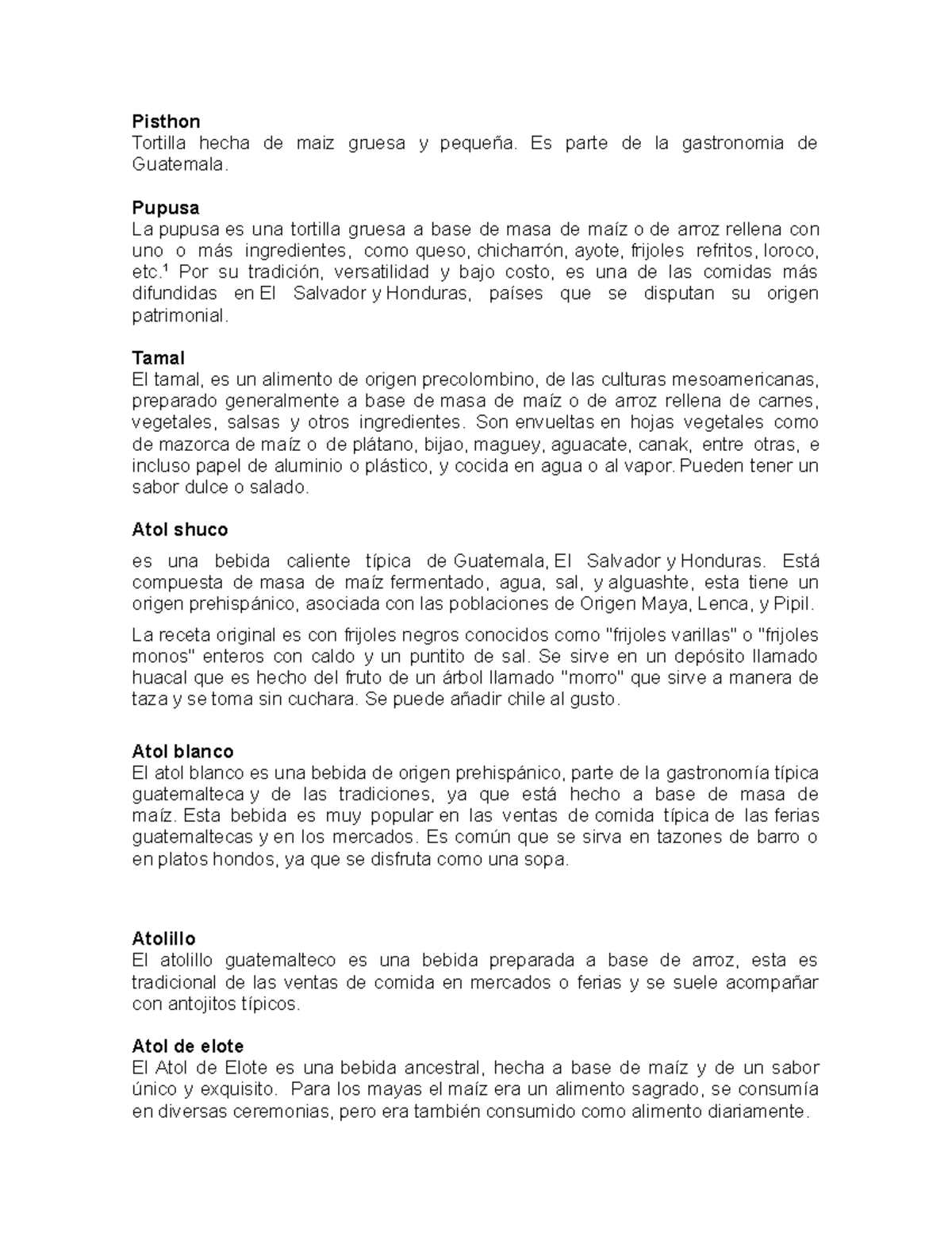 Pisthon - Guatemala - Pisthon Tortilla hecha de maiz gruesa y pequeña ...