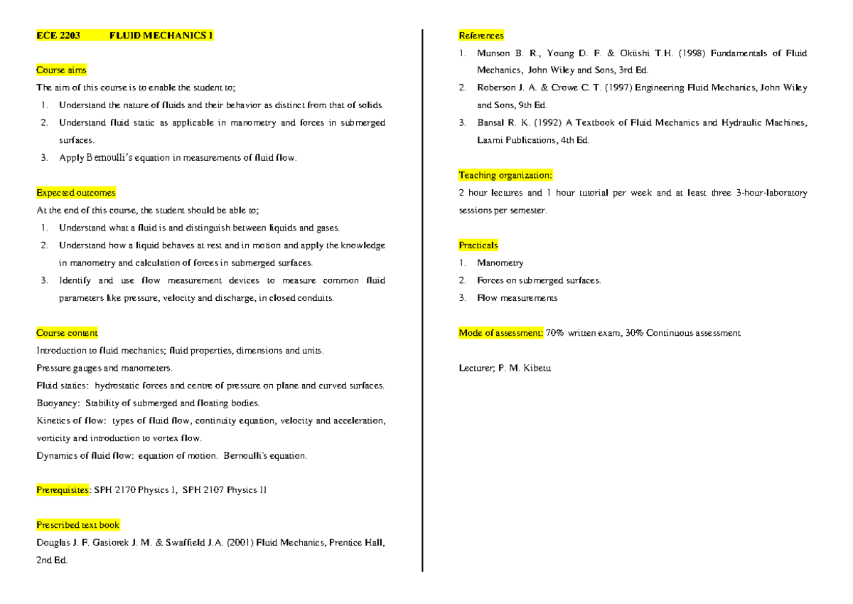 ECE 2203 Fluid Mechanics I Course content 2 - ECE 2203 FLUID MECHANICS I Course aims The aim of ...