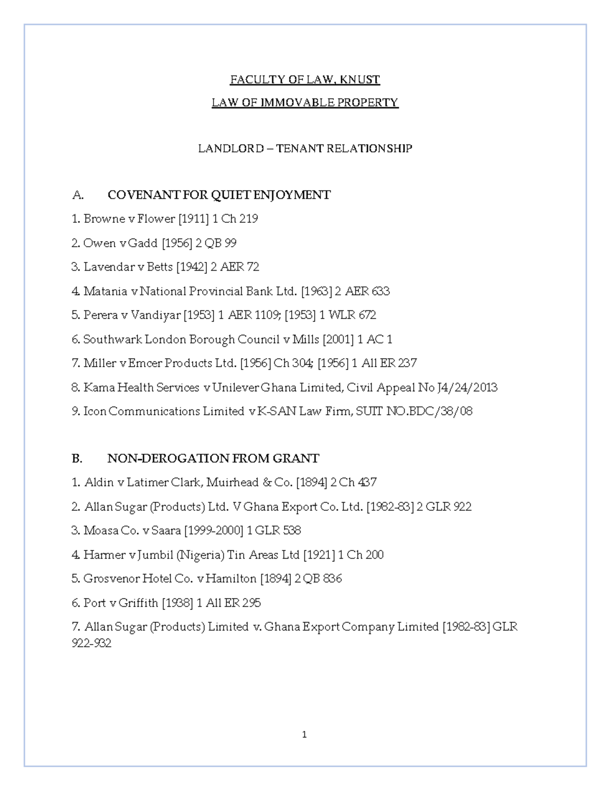 LIST OF Cases - land stuff - FACULTY OF LAW, KNUST LAW OF IMMOVABLE ...