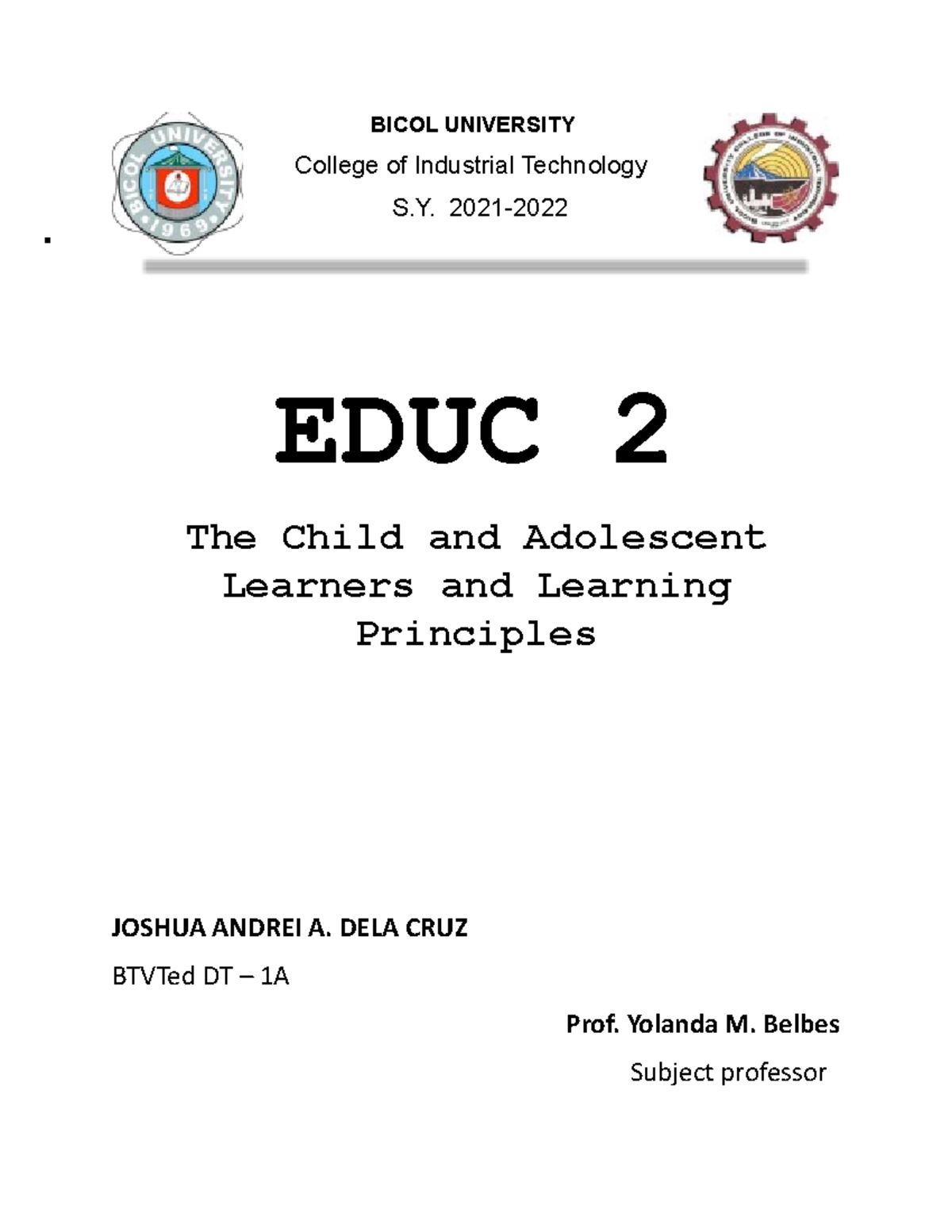 EDUC 2 - none - BICOL UNIVERSITY College of Industrial Technology S ...