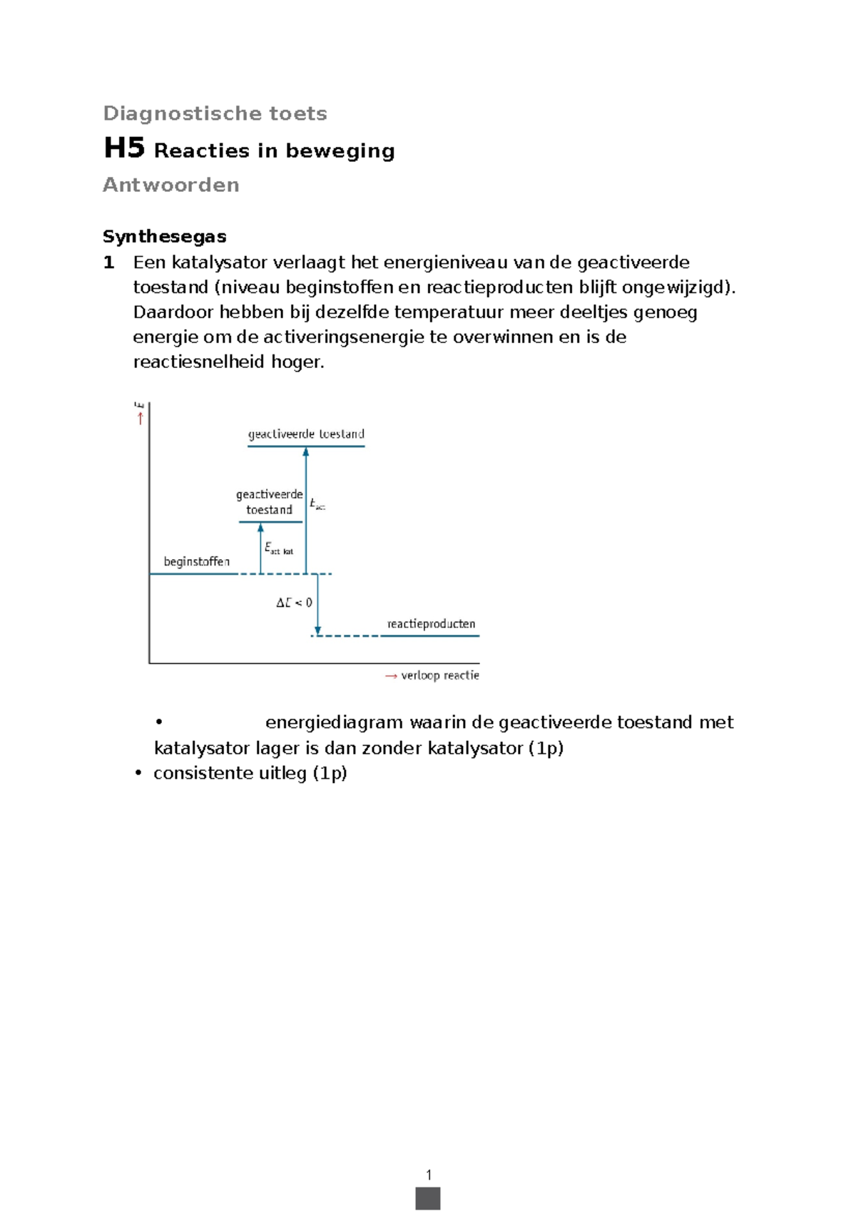 H05 diagnostische toets antw - Diagnostische toets H5 Reacties in beweging Antwoorden ...