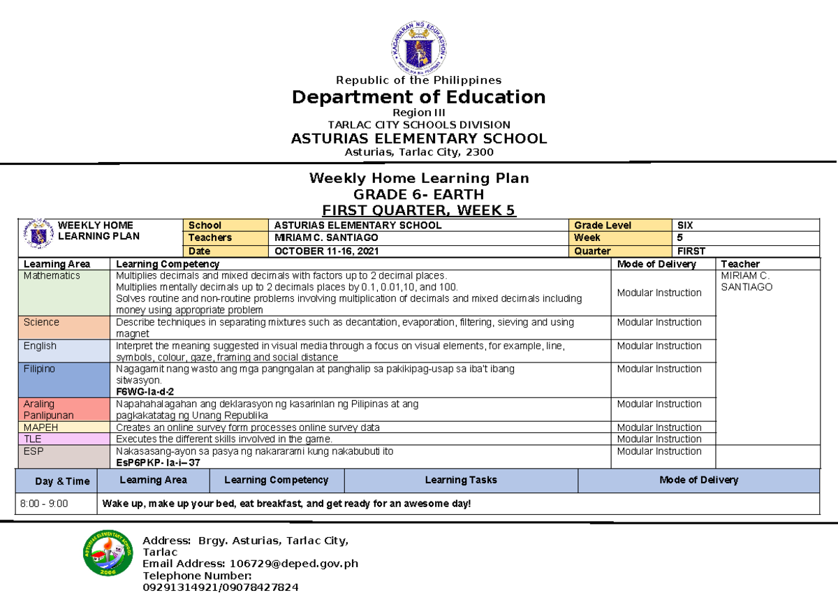 Weekly HOME Learning PLAN Q1 WK5 Grade 6 - Address: Brgy. Asturias ...