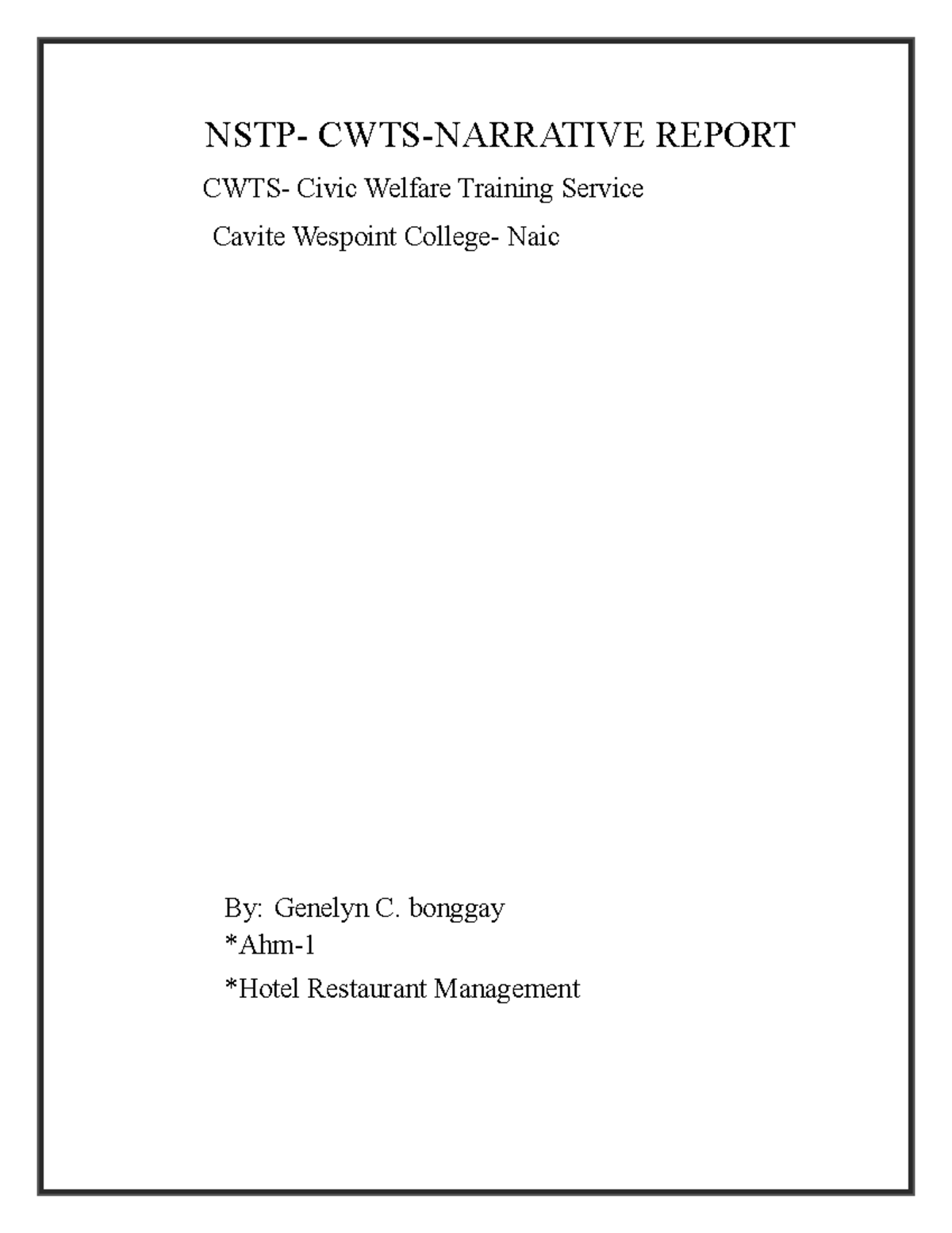 NSTP NAIC - Summary Education - NSTP- CWTS-NARRATIVE REPORT CWTS- Civic ...