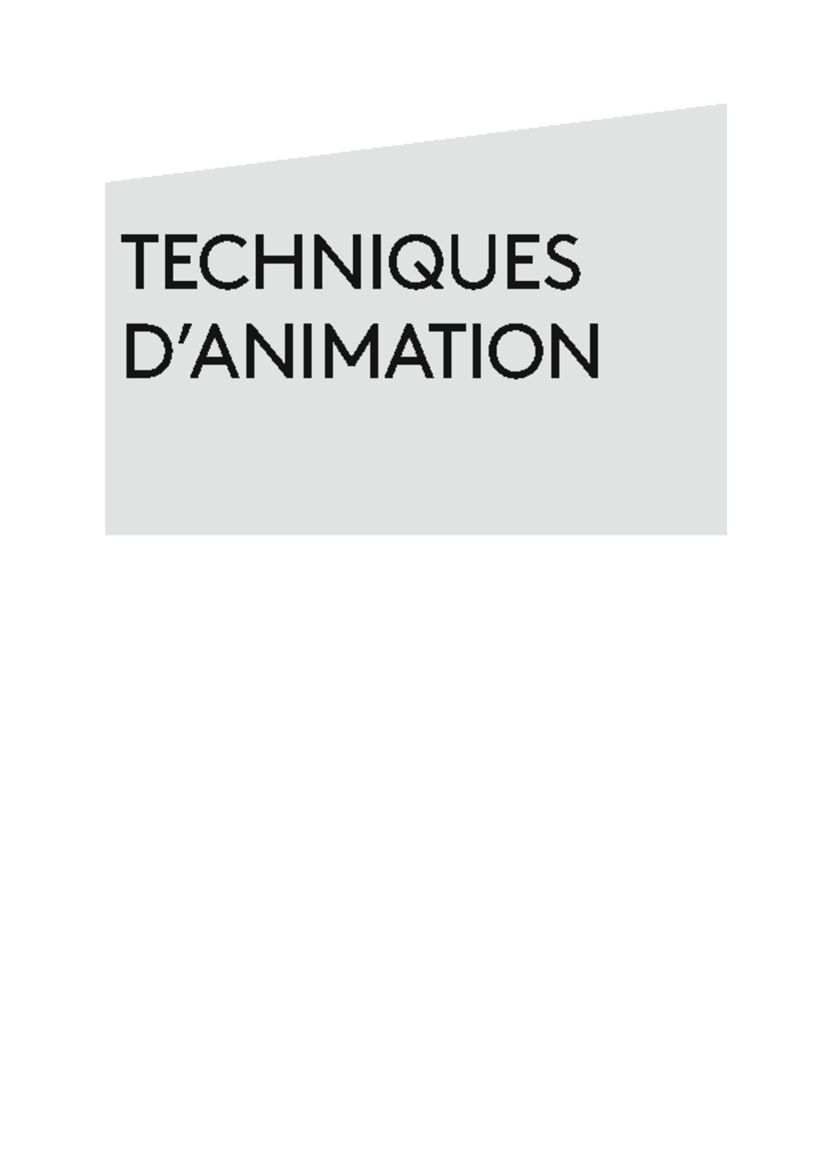 Tlta - vvv - TECHNIQUES D’ANIMATION Du même auteur : F. Laure, J ...