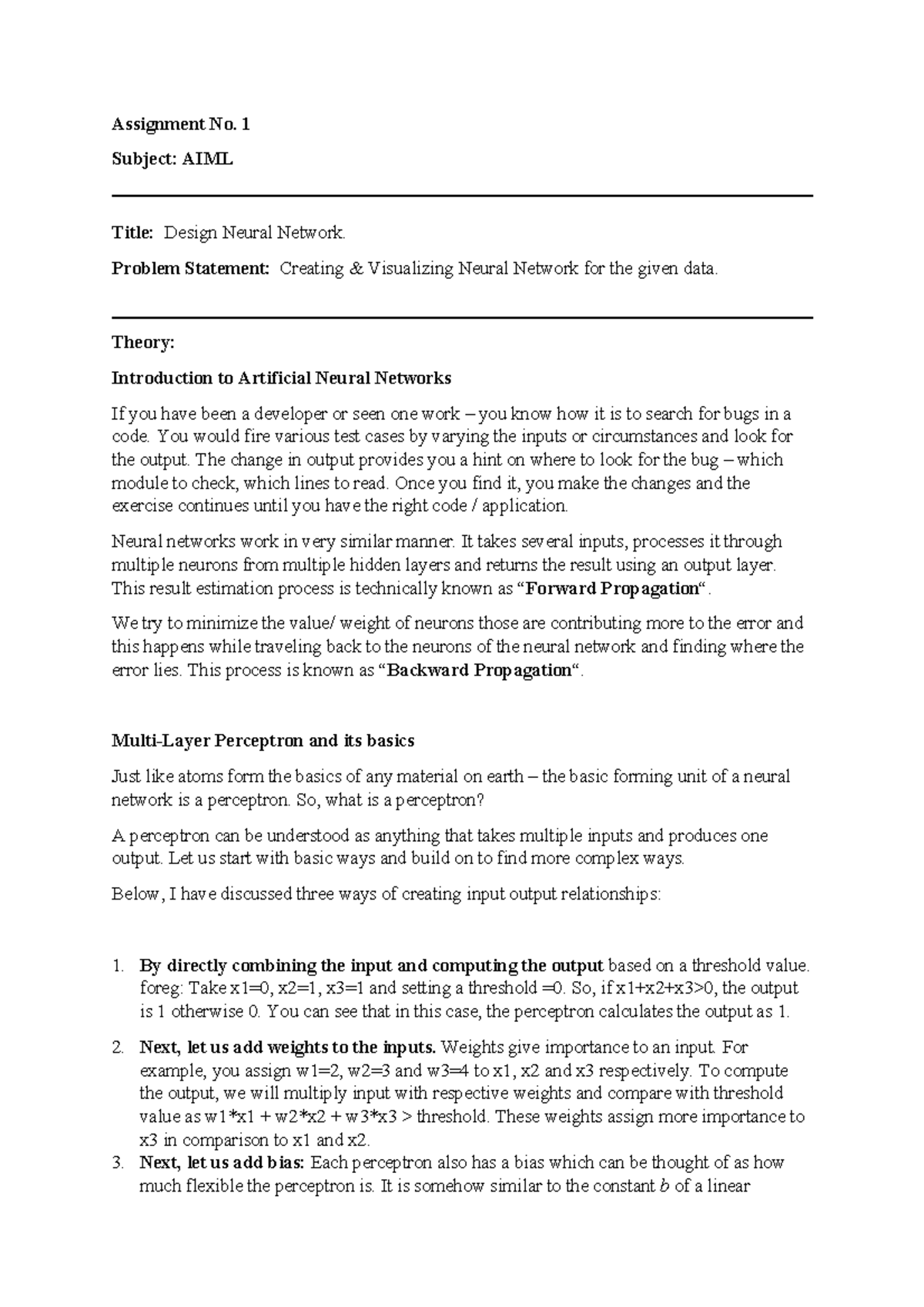 AIML LA1 - Assignment No. 1 Subject: AIML Title: Design Neural Network. Problem Statement ...