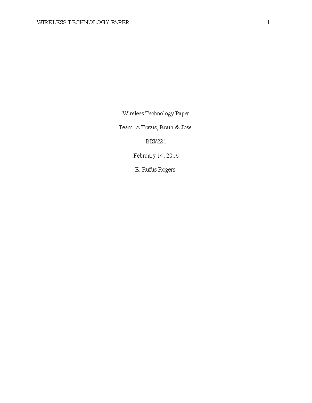 Wk3 Team A Paper - Wireless Technology Paper Team- A Travis, Brain ...