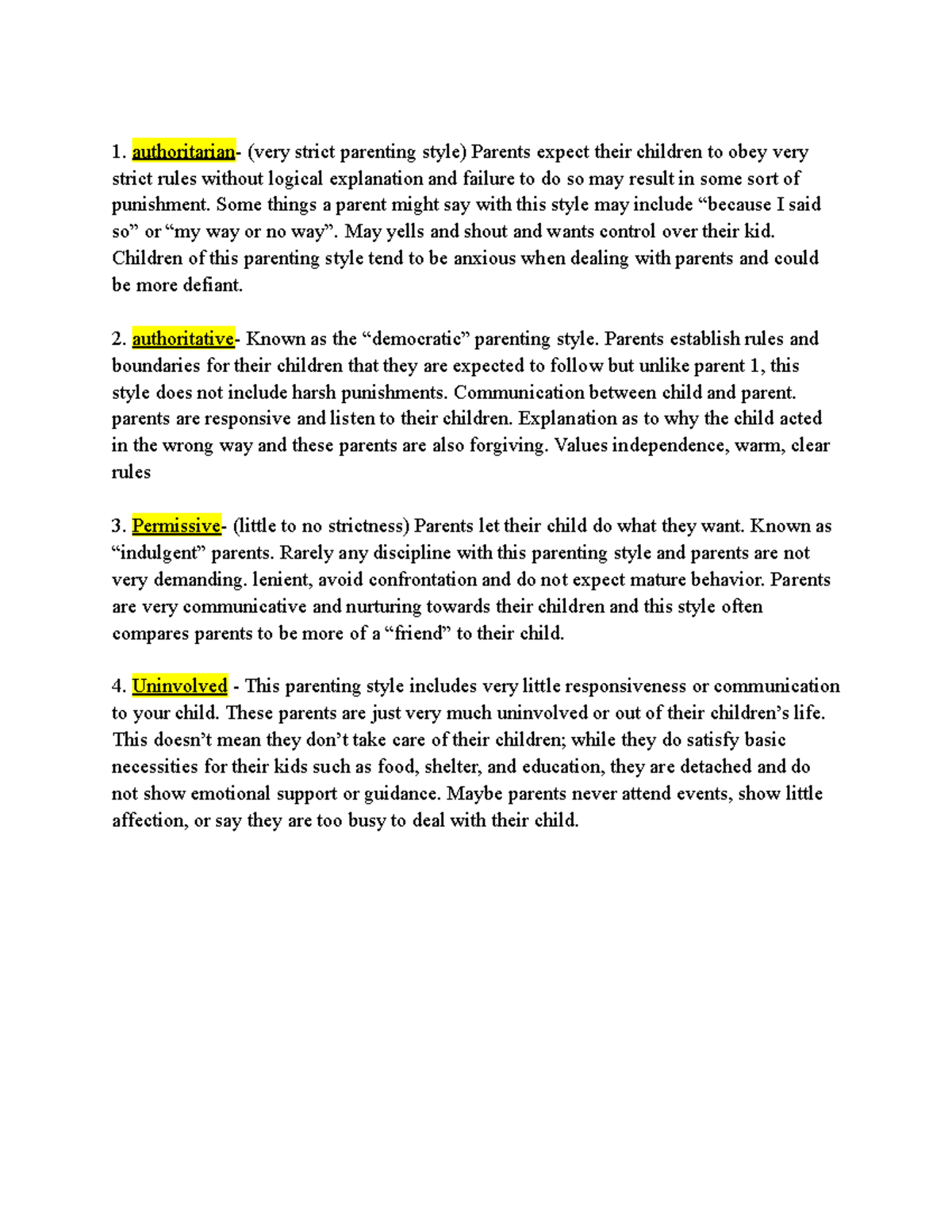 Parenting style - notes - authoritarian- (very strict parenting style ...