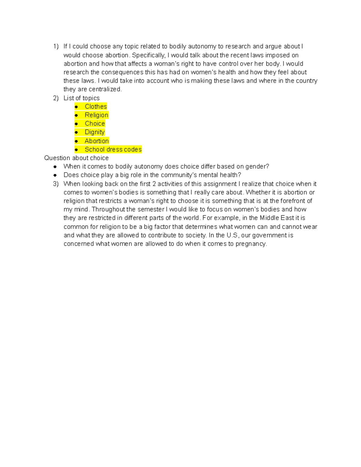 Jornal Assignment #1 - first week journal - If I could choose any topic ...