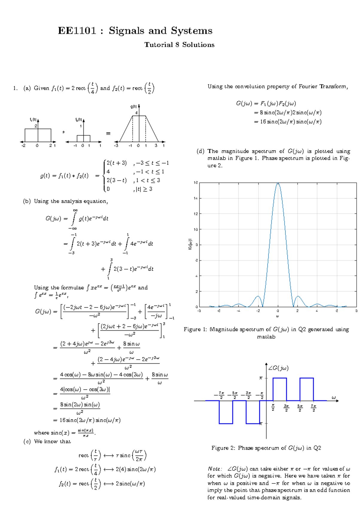 Tutorial-8-solutions - EE1101 : Signals and Systems JAN–MAY 2020 Tutorial 8 Solutions (a) Given ...