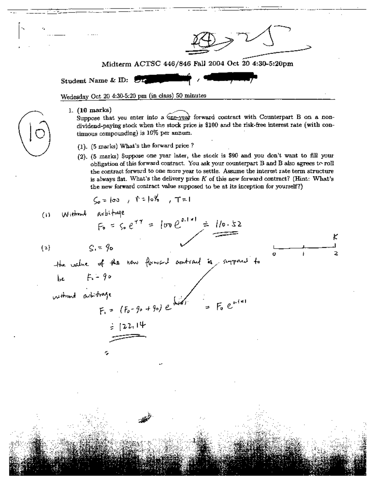 Exam 2004, questions and answers - r Y 1 Midterm ACTSC Fall 2004 Oct 20 ...