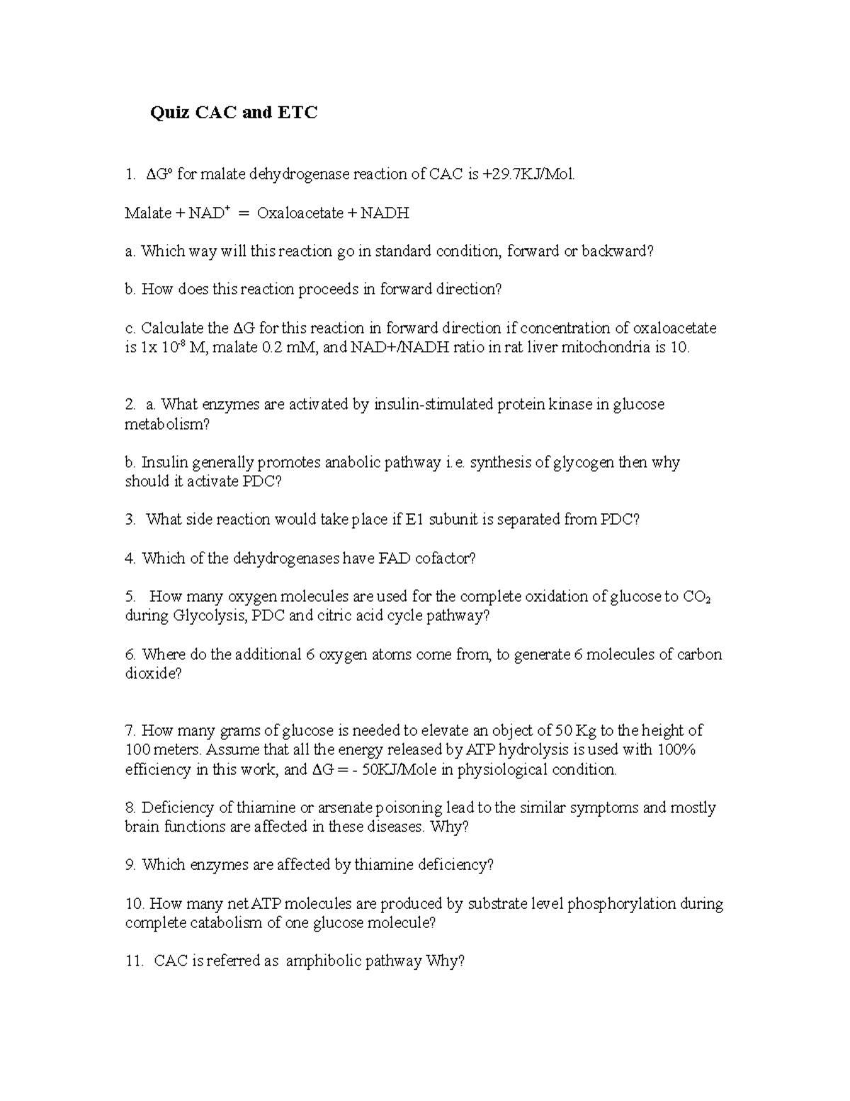 CAC and ETC quiz 2020 - Quiz CAC and ETC Go for malate dehydrogenase ...