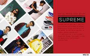 Social Media Case Study – Supreme - Founded over 20 years ago in New ...
