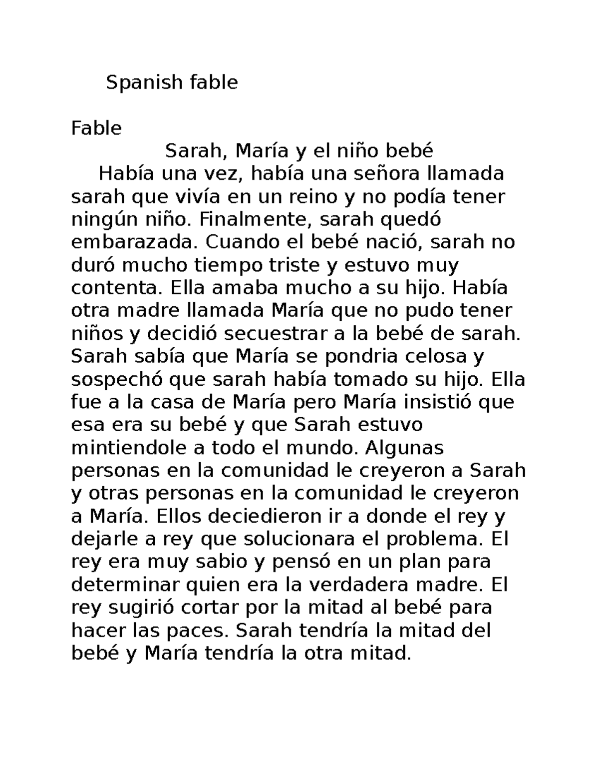 Spanish fable - Spanish fable Fable Sarah, María y el niño bebé Había ...