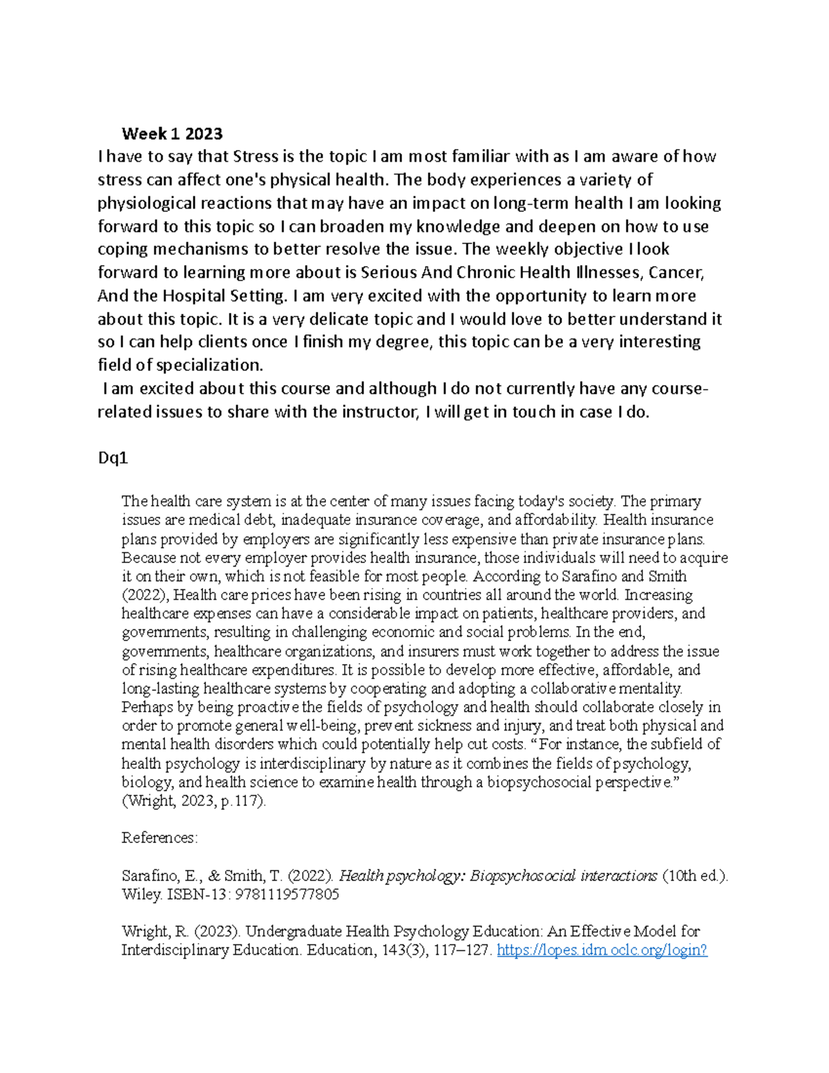 Week 1 2023 - notes - Week 1 2023 I have to say that Stress is the ...