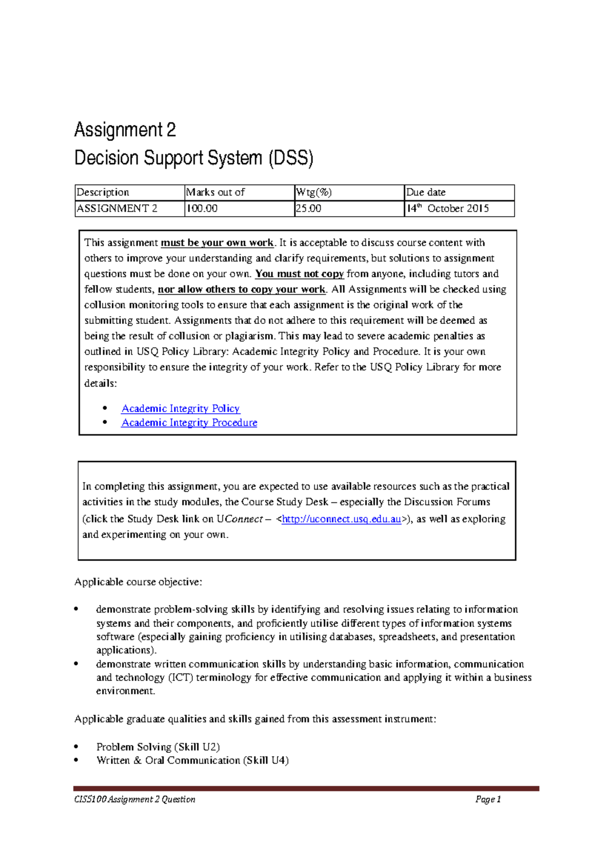 CIS5100 2015 Assignment 2 - Assignment 2 Decision Support System (DSS) Description Marks out of ...
