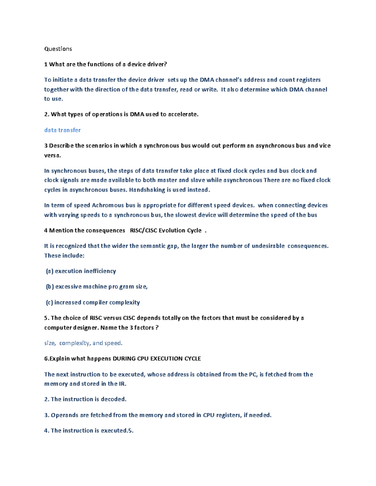 CAO Questions - Questions 1 What are the functions of a device driver ...