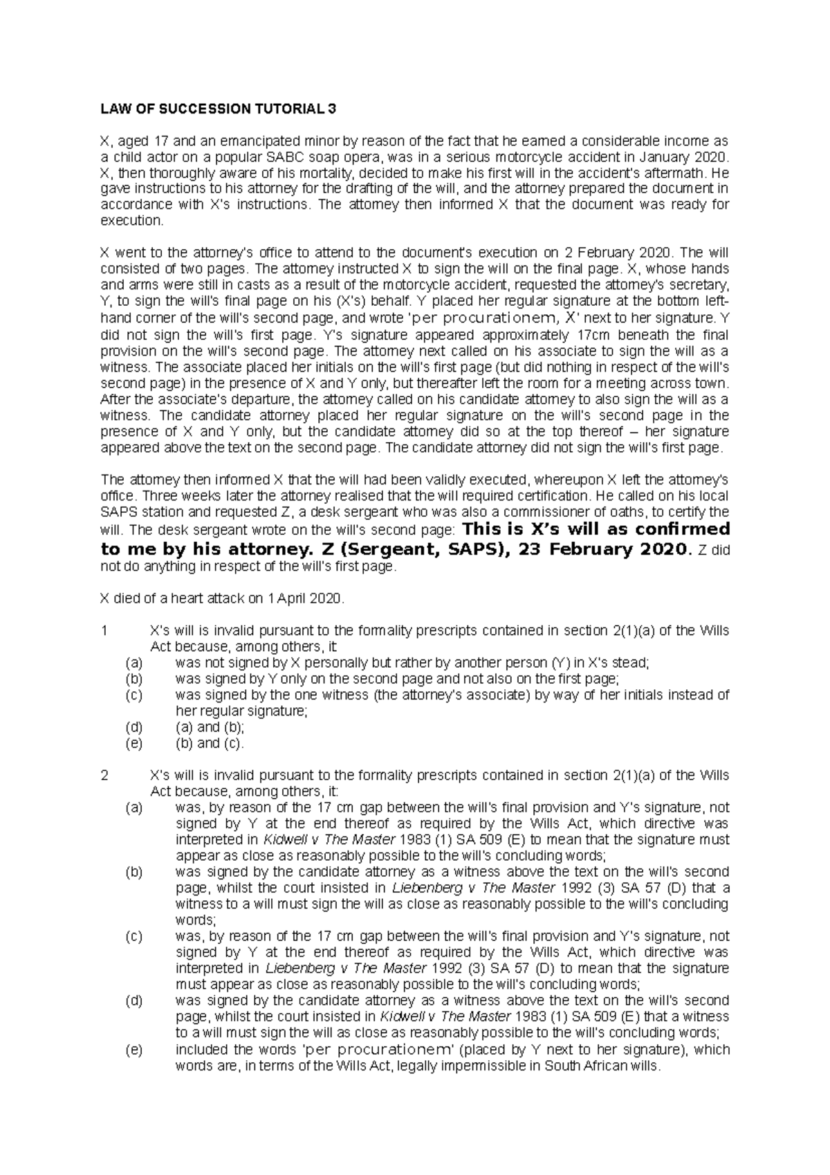 LAW OF Succession Tutorial 3 - LAW OF SUCCESSION TUTORIAL 3 X, aged 17 ...
