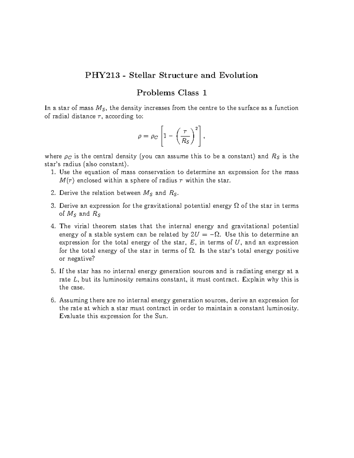 Problem Class 1 - Practice Questions - PHY213 - Stellar Structure and Evolution Problems Class 1 ...