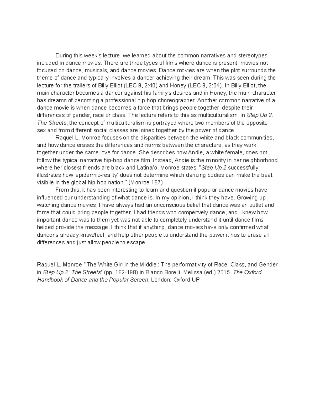 Journal #5 - hw assignment - During this week’s lecture, we learned about the common narratives ...