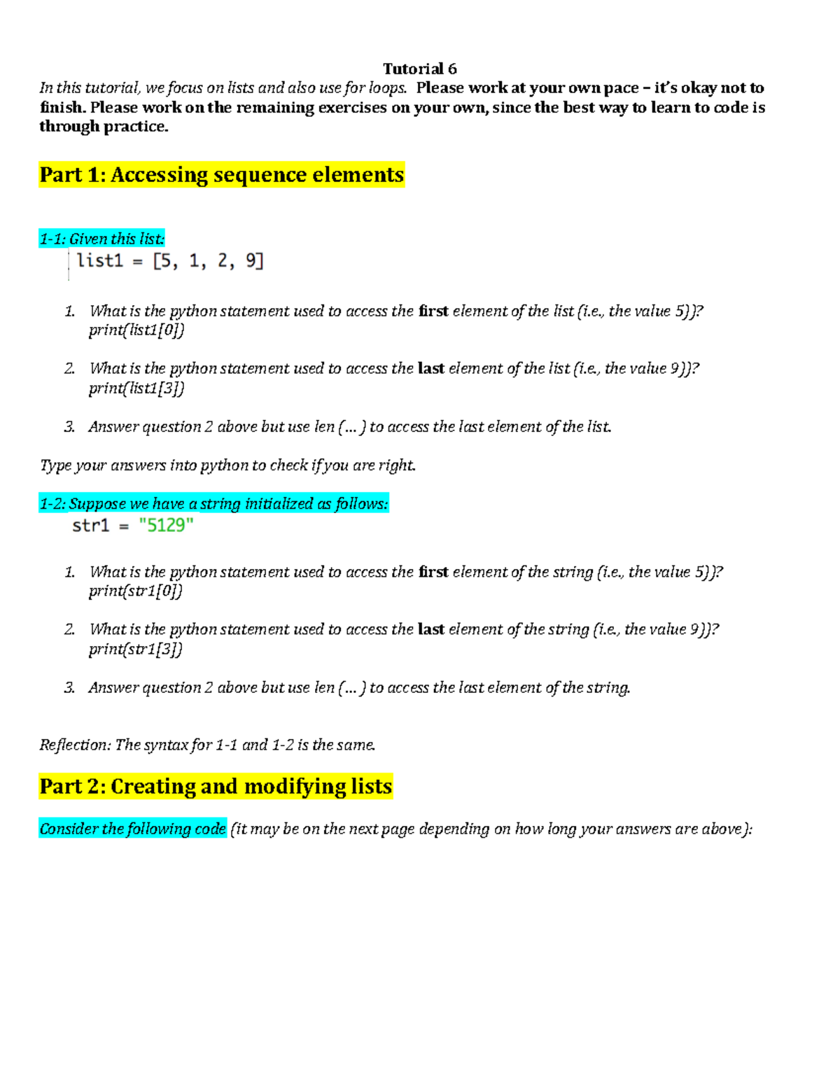 Tutorial-6-worksheet - Tutorial 6 In this tutorial, we focus on lists and also use for loops ...